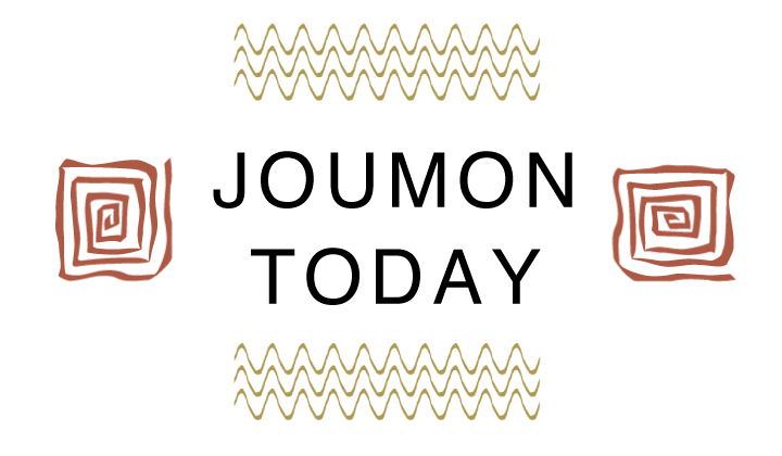 JOUMON TODAY 縄文は基層文化 - さとびこ